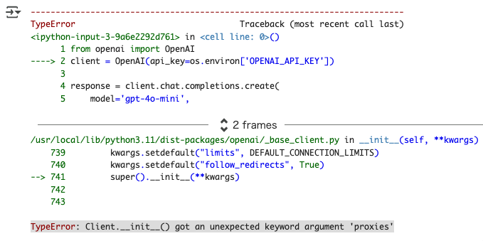 Google ColabでOpenAIを使おうとしてTypeError: Client.__init__() got an unexpected keyword argument ...